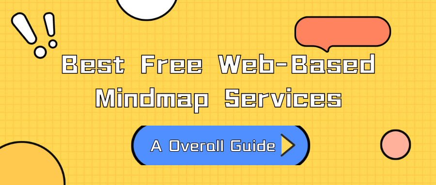 Best Free Web-Based Mindmap Services: A Overall Guide